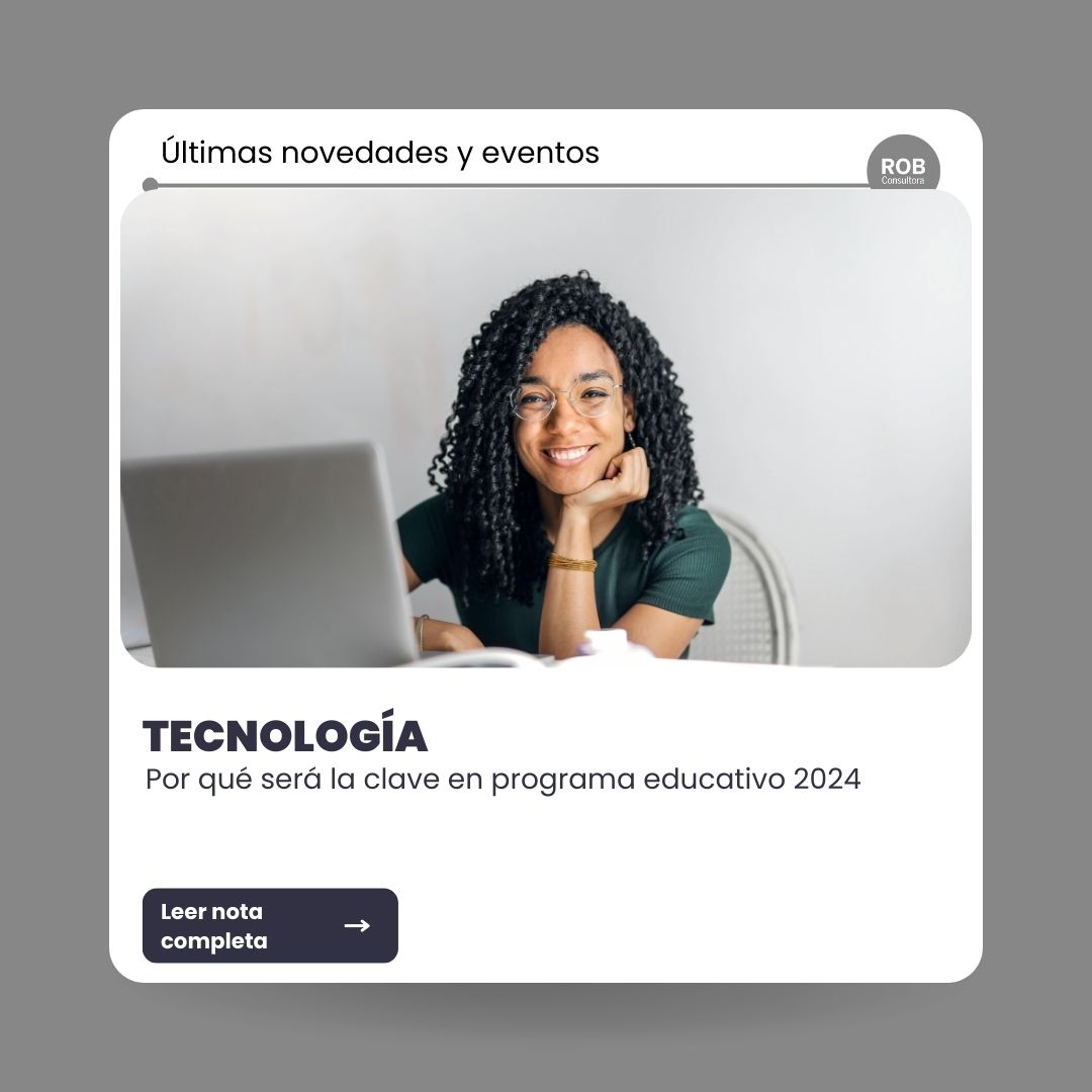 ROB Consultora - Tecnología programa educativo 2024
